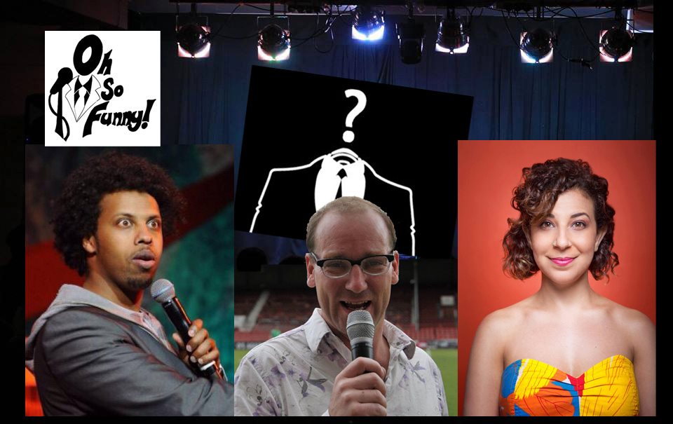 Oh So Funny Comedy! Mysterious TV celebrity Comedian Headline! + MC ...